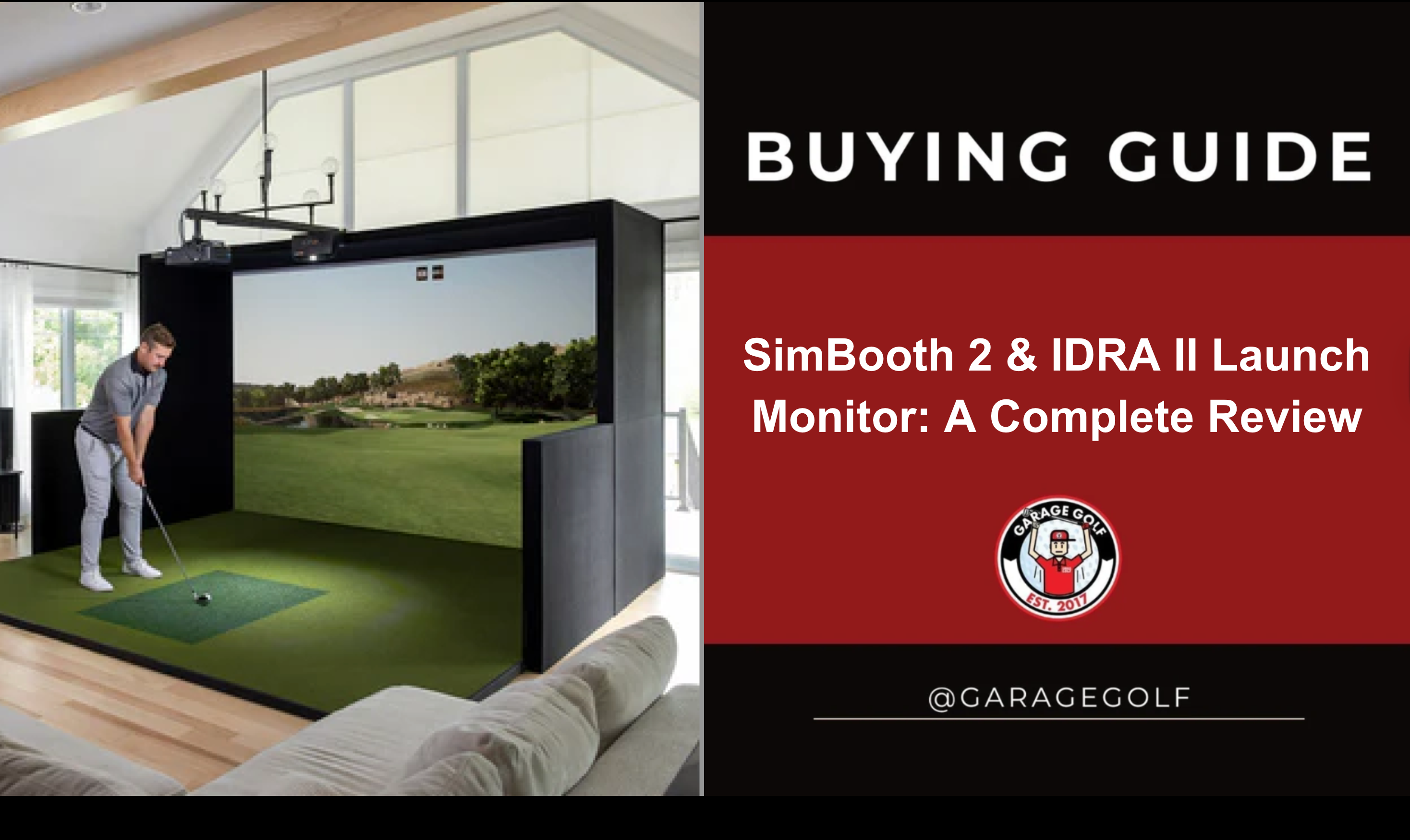 SimBooth 2 & IDRA II Launch Monitor Review: A Complete Guide | Garage Golf